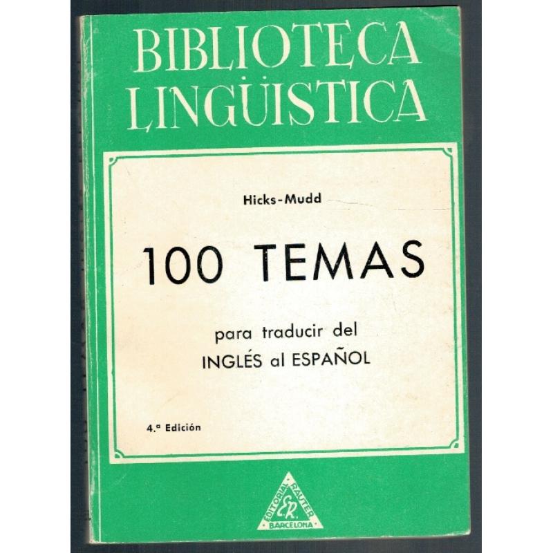 100 Temas para Traducir del Inglés al Español de Hicks Mudd en PDF, eBook y Audiolibro