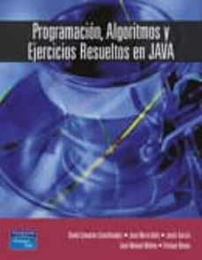 Programacion, Algoritmos y Ejercicios Resueltos en Java de David Et Al. Camacho en PDF, eBook y ...