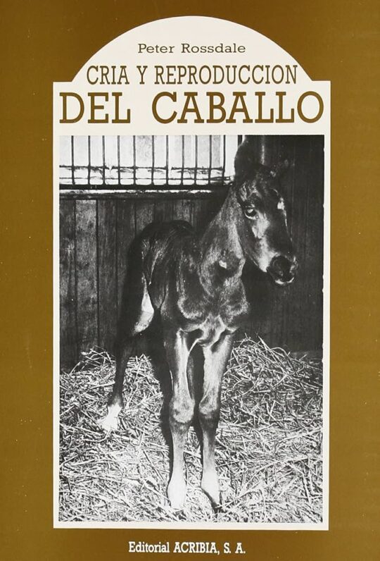 Cria y Reproduccion del Caballo de Peter Rossdale en PDF, eBook y ...