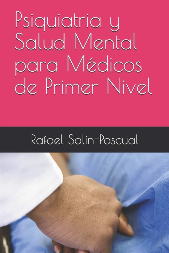 Psiquiatria en Medicina Interna de Rafael Salin Pascual en PDF, eBook y ...
